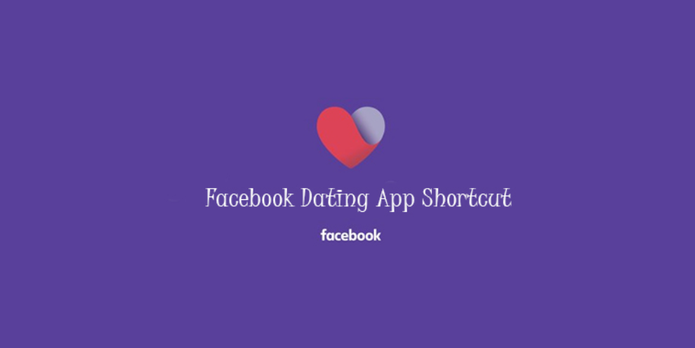 Facebook Dating App Shortcut - Set Up Your Dating Profile